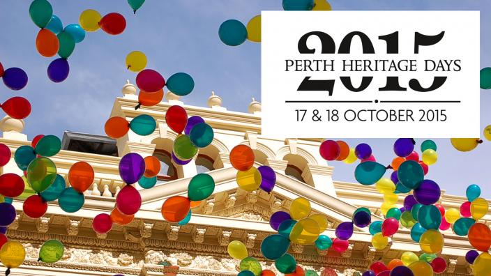Perth Heritage Days 2015 - People who Shaped Perth - Hello Perth